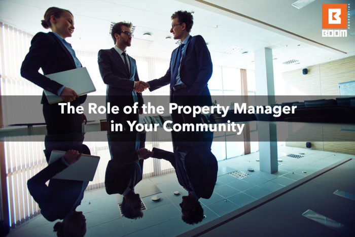 The Role of the Property Manager in Your Community | Boom Properties ...